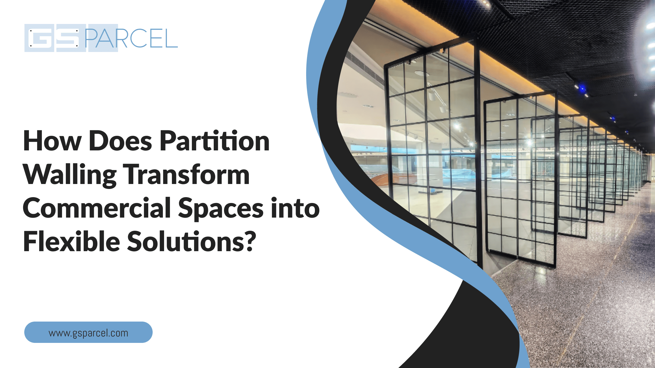 How Does Partition Walling Transform Commercial Spaces into Flexible ...